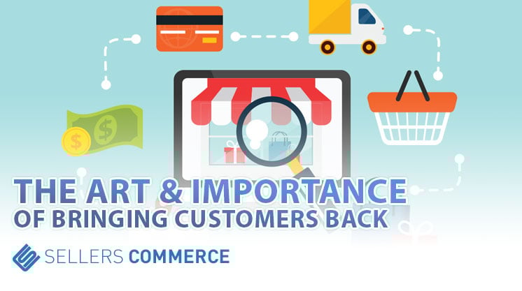 Remarketing Results: The Art & Importance Of Bringing Customers Back ...